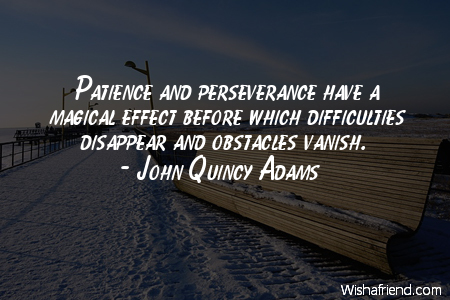 Quotes About Patience And Perseverance. QuotesGram
